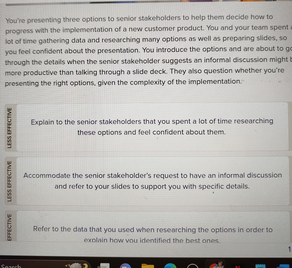 Solved You're presenting three options to senior | Chegg.com