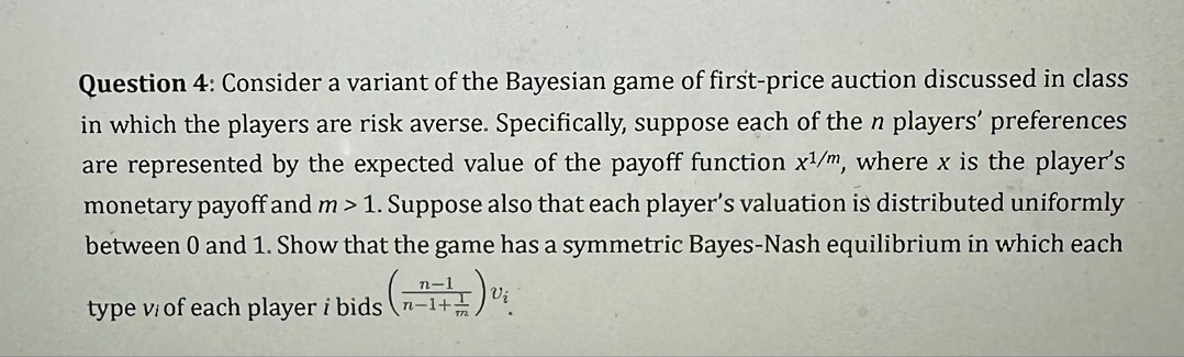 Solved Question 4: Consider a variant of the Bayesian game | Chegg.com