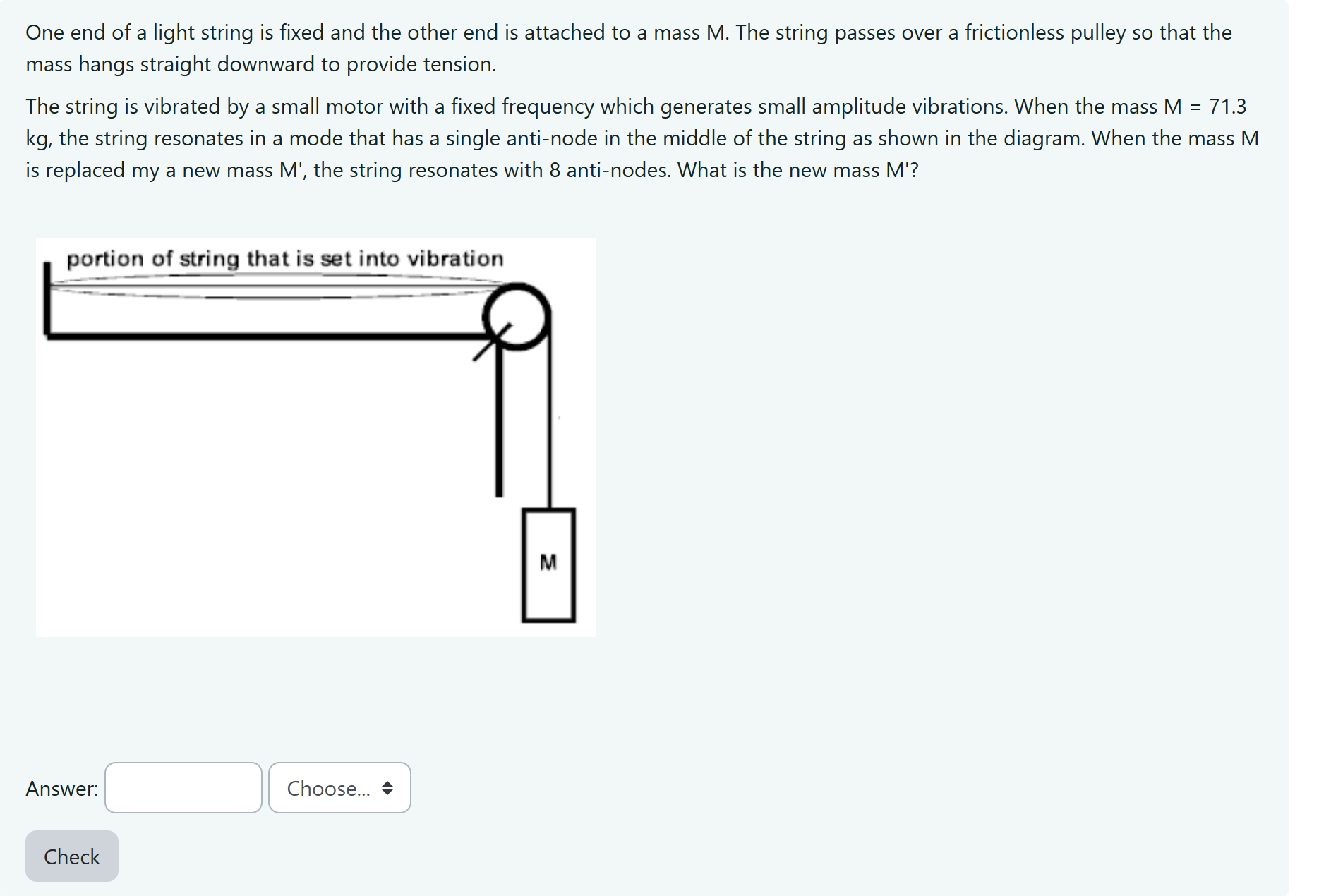 Solved One end of a light string is fixed and the other end | Chegg.com