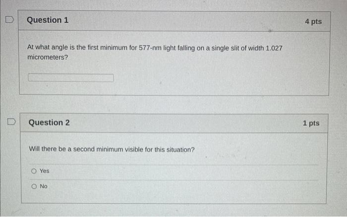 Solved Question 1 At what angle is the first minimum for | Chegg.com