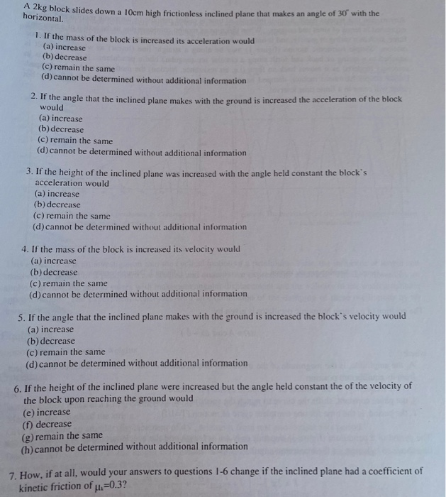 Solved A 2kg block slides down a 10cm high frictionless | Chegg.com