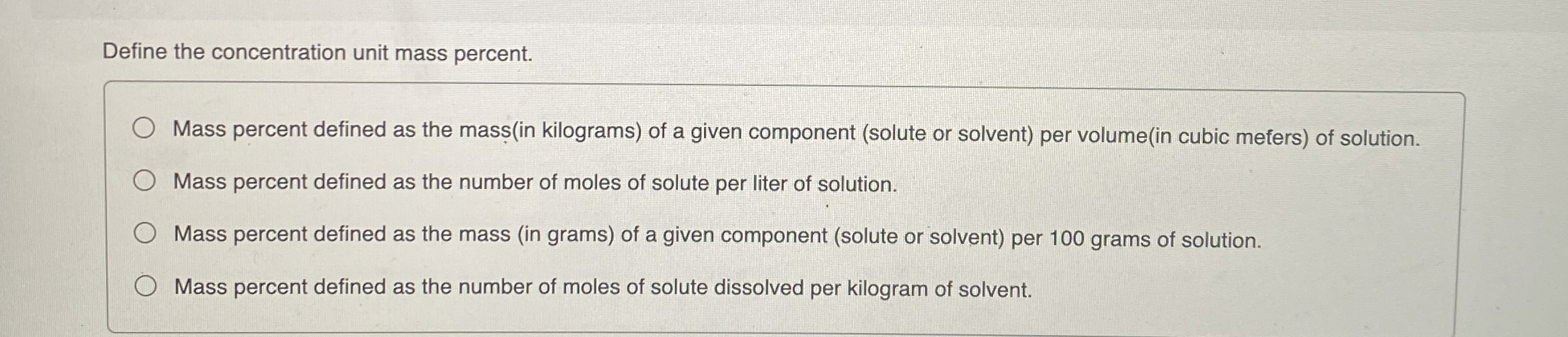 Solved Define the concentration unit mass percent.Mass | Chegg.com