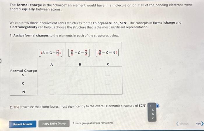 Solved The formal charge is the "charge" an element would | Chegg.com