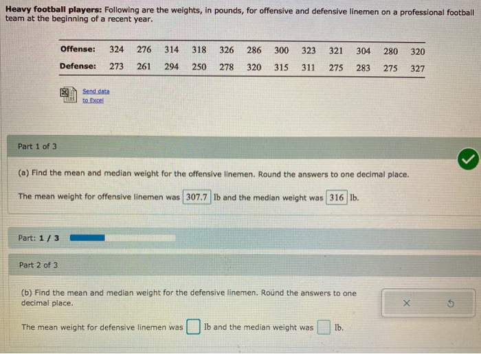 Solved Heavy football players: Following are the weights, in | Chegg.com