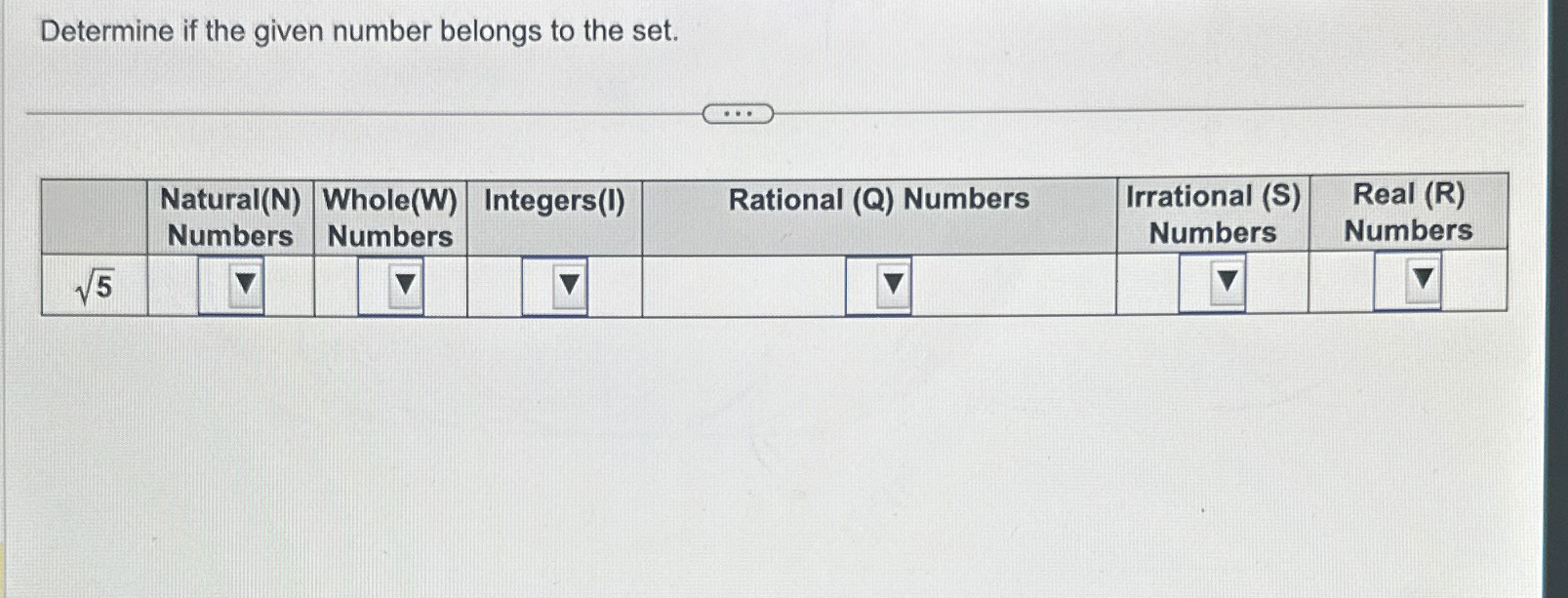 Solved Determine if the given number belongs to the | Chegg.com