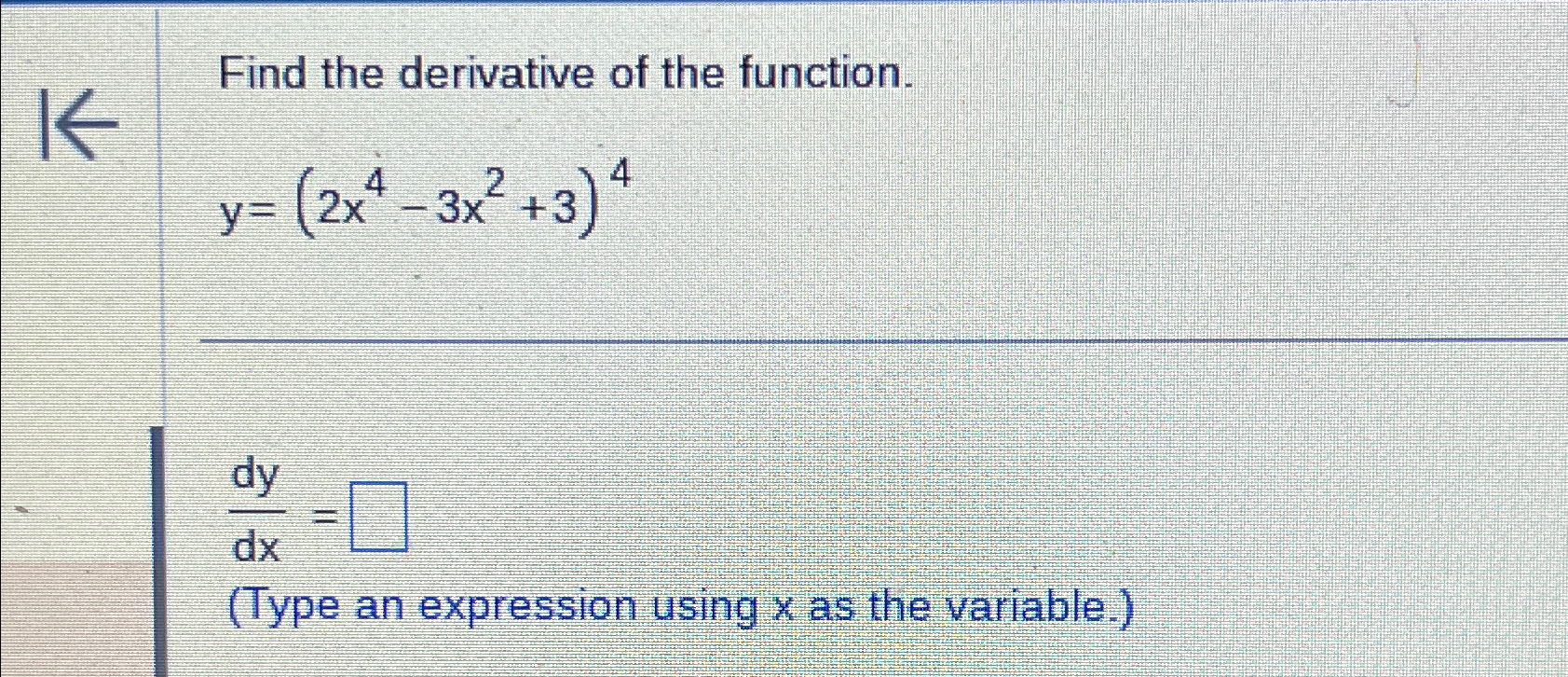Solved Find the derivative of the | Chegg.com