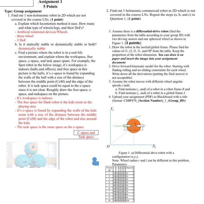 Solved Group assignment 1. Find out 1 non-holonomic robot in | Chegg.com