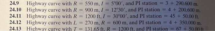 Solved Tabulate R or D,T,L,E,M,PC, PT, deflection angles, | Chegg.com