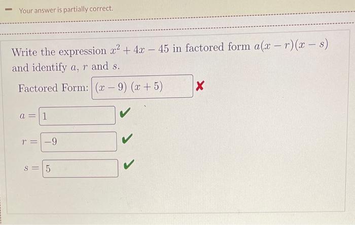 Solved Write the expression x^2+4x-45 in factored form | Chegg.com
