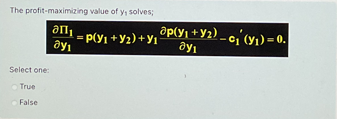 Solved The profit-maximizing value of y1 | Chegg.com