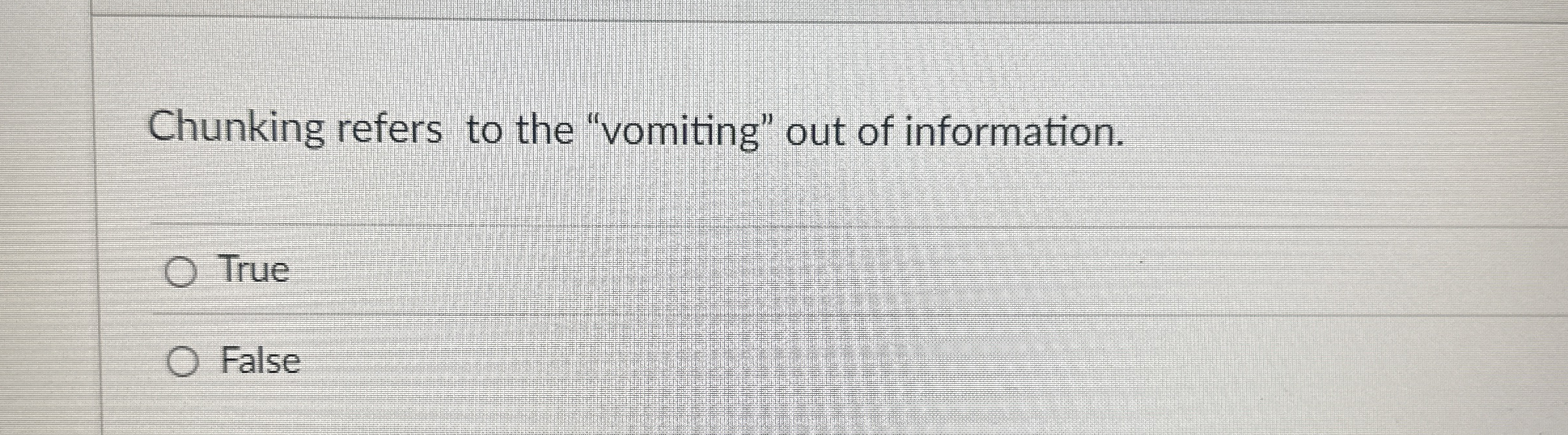 Solved Chunking refers to the "vomiting" out of | Chegg.com