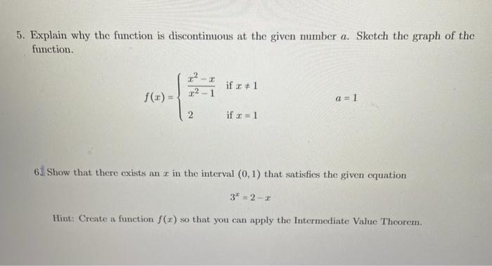 Solved 5. Explain why the function is discontinuous at the | Chegg.com