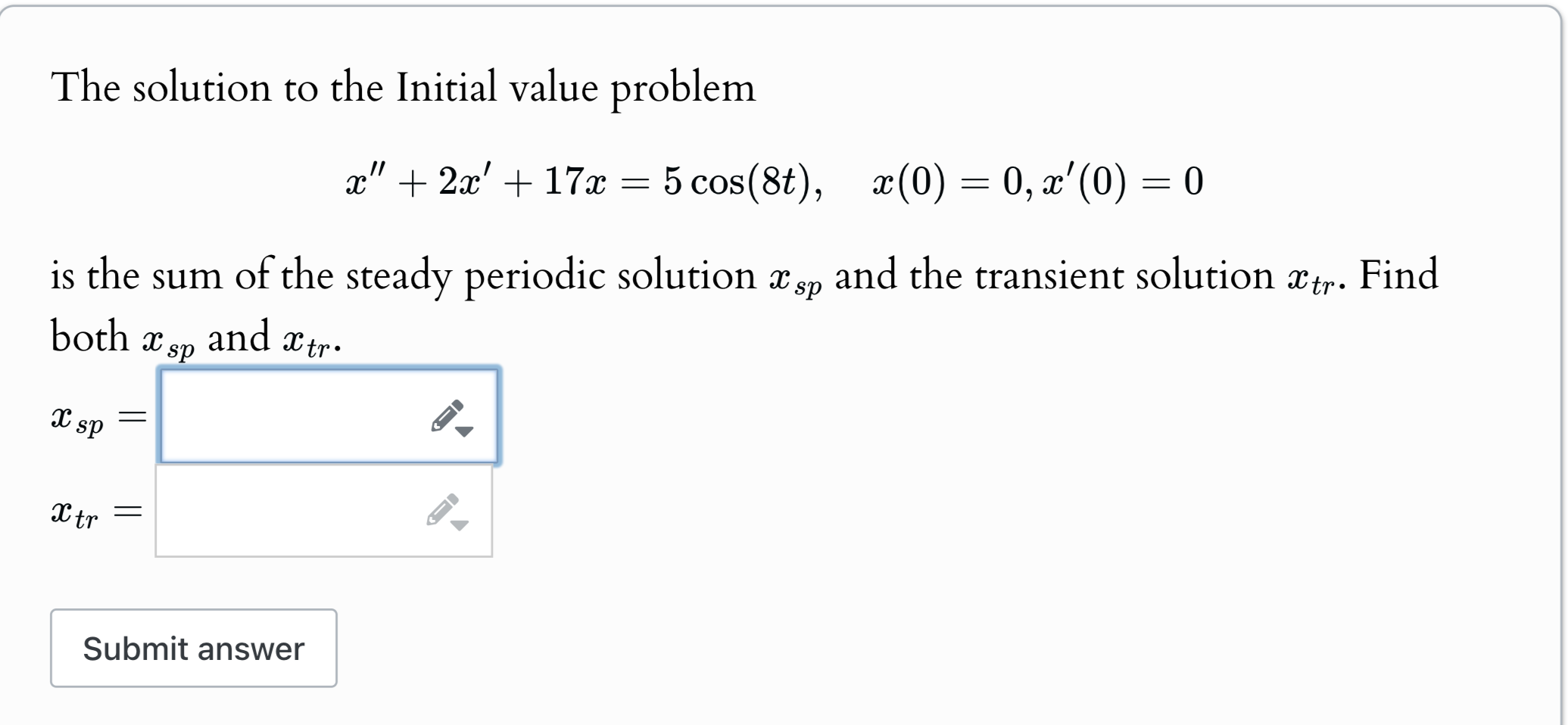 Solved The solution to the Initial value | Chegg.com