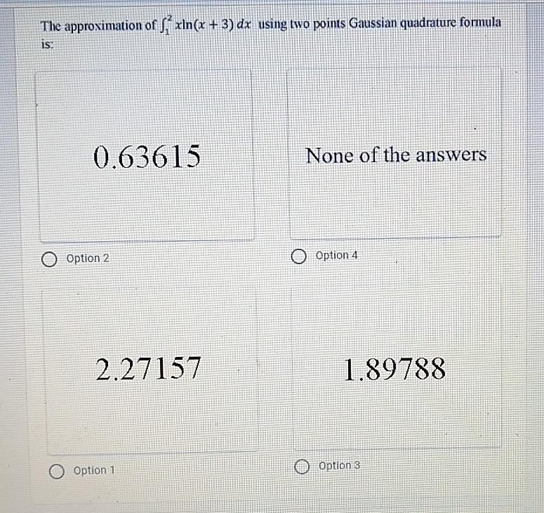 Solved The approximation of (xln(x + 3) dx using two points | Chegg.com