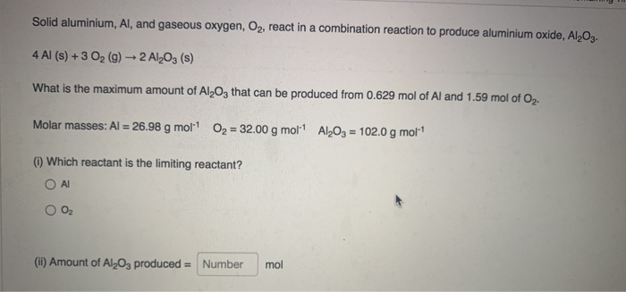 Solved Solid aluminium, Al, and gaseous oxygen, Oz, react in | Chegg.com