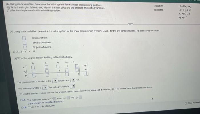 Solved (A) Using slack variables, determine the initial | Chegg.com