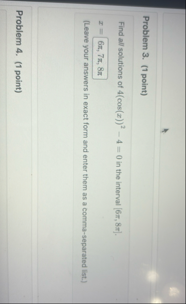 Solved Problem 3. (1 ﻿point)Find all solutions of | Chegg.com