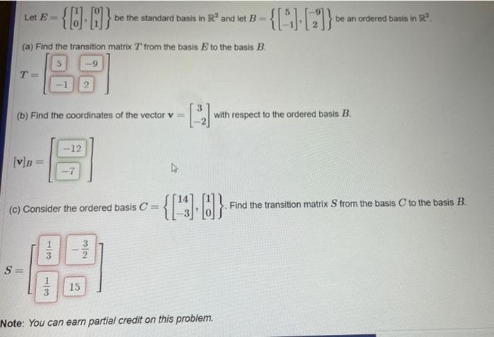 Solved Let E={[10],[01]} be the standard basis in R2 and let | Chegg.com