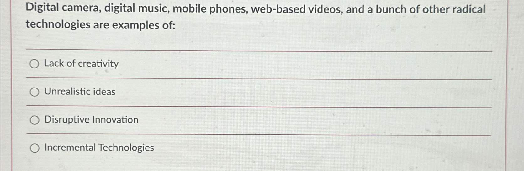 Solved Digital camera, digital music, mobile phones, | Chegg.com