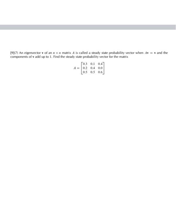 Solved 191(7) An eigenvector v of an n x n matrix A is | Chegg.com