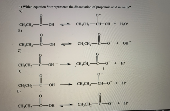 Solved 4) Which equation best represents the dissociation of | Chegg.com