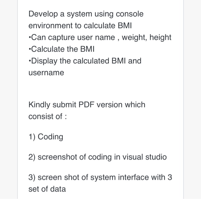 Solved Develop a system using console environment to | Chegg.com