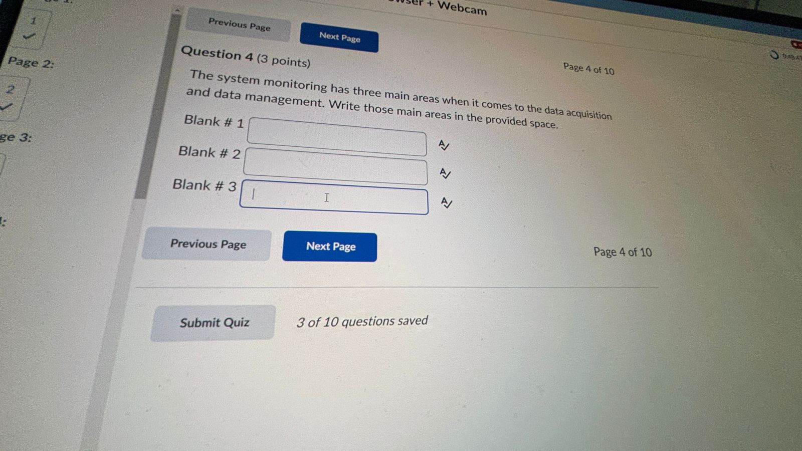 Solved The system monitoring has three main areas when it | Chegg.com