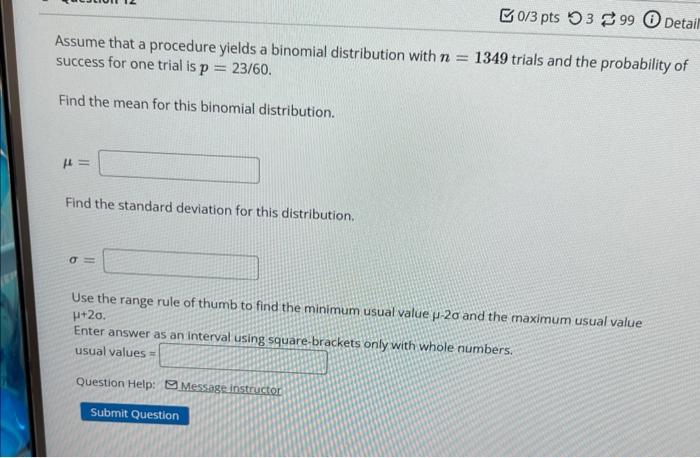 Solved Assume that a procedure yields a binomial | Chegg.com