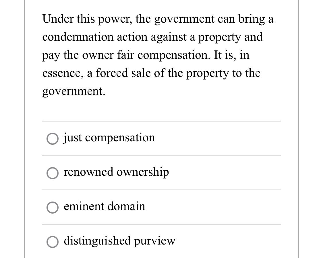 Solved Under this power, the government can bring a | Chegg.com