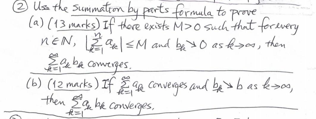 Solved Usa the Summation by parts formula to prove (a) (13 | Chegg.com