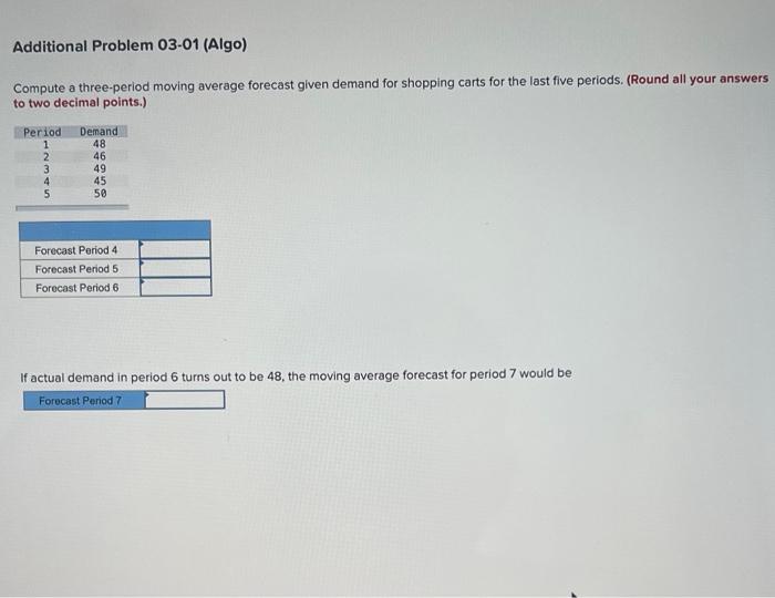 Solved Additional Problem 03-01 (Algo) Compute a | Chegg.com
