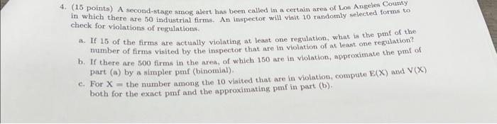 Solved 4. ( 15 points) A second-stage smog alert has been | Chegg.com