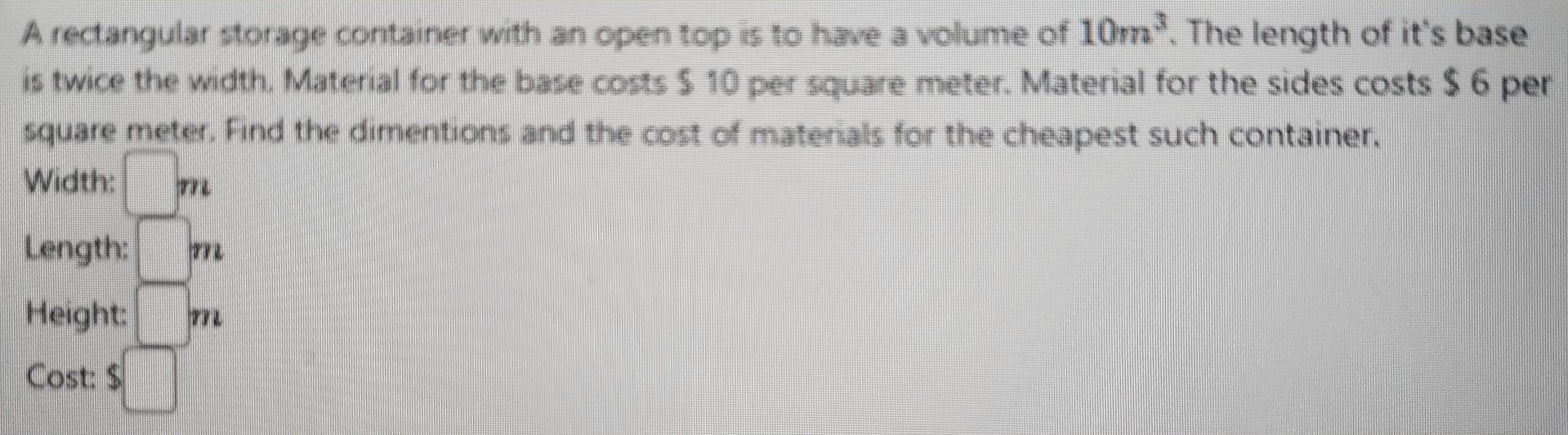 Solved A rectangular storage container with an open top is | Chegg.com