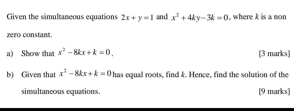 Solved Given the simultaneous equations 2x+y=1 and | Chegg.com