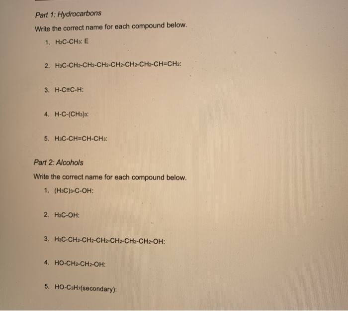 Solved Part 1: Hydrocarbons Write the correct name for each | Chegg.com