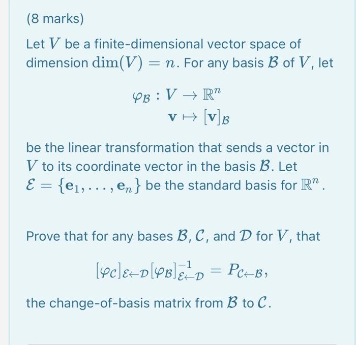 Let V be a finite-dimensional vector space of | Chegg.com