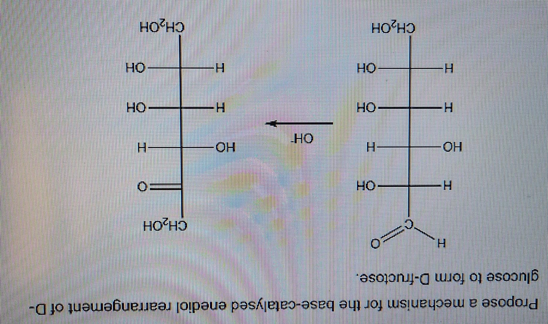 Solved Propose a mechanism for the base-catalysed enediol | Chegg.com