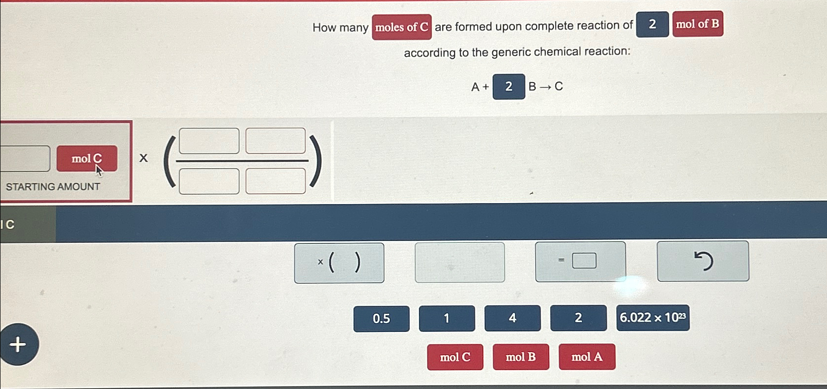 Solved How many moles of C ﻿are formed upon complete | Chegg.com