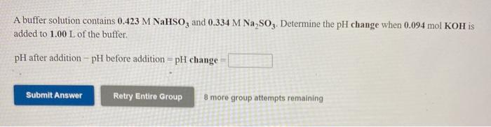 Solved A buffer solution contains 0.423 M NaHSO3 and 0.334 M | Chegg.com