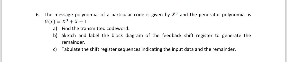 Solved by an EXPERT The message polynomial of a particular code is given | Chegg.com