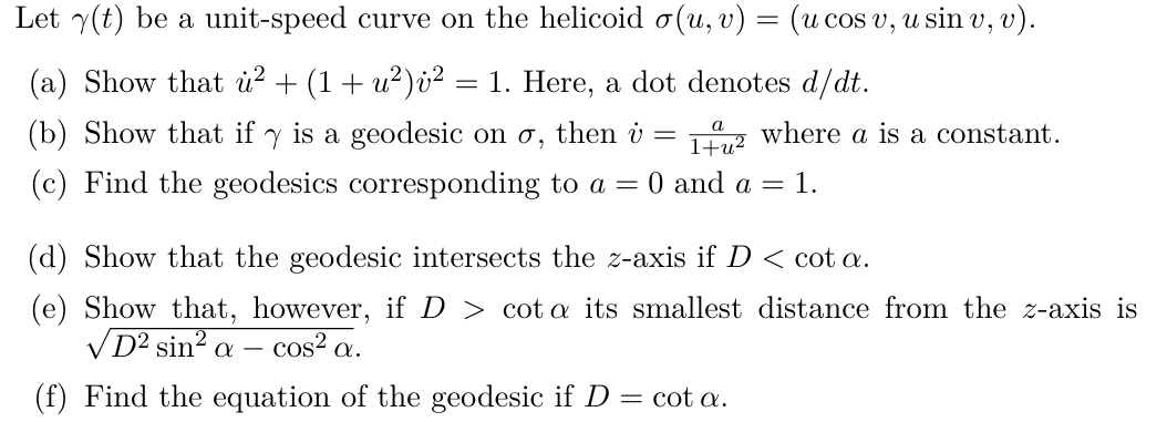Solved Let γ(t) ﻿be a unit-speed curve on the helicoid | Chegg.com