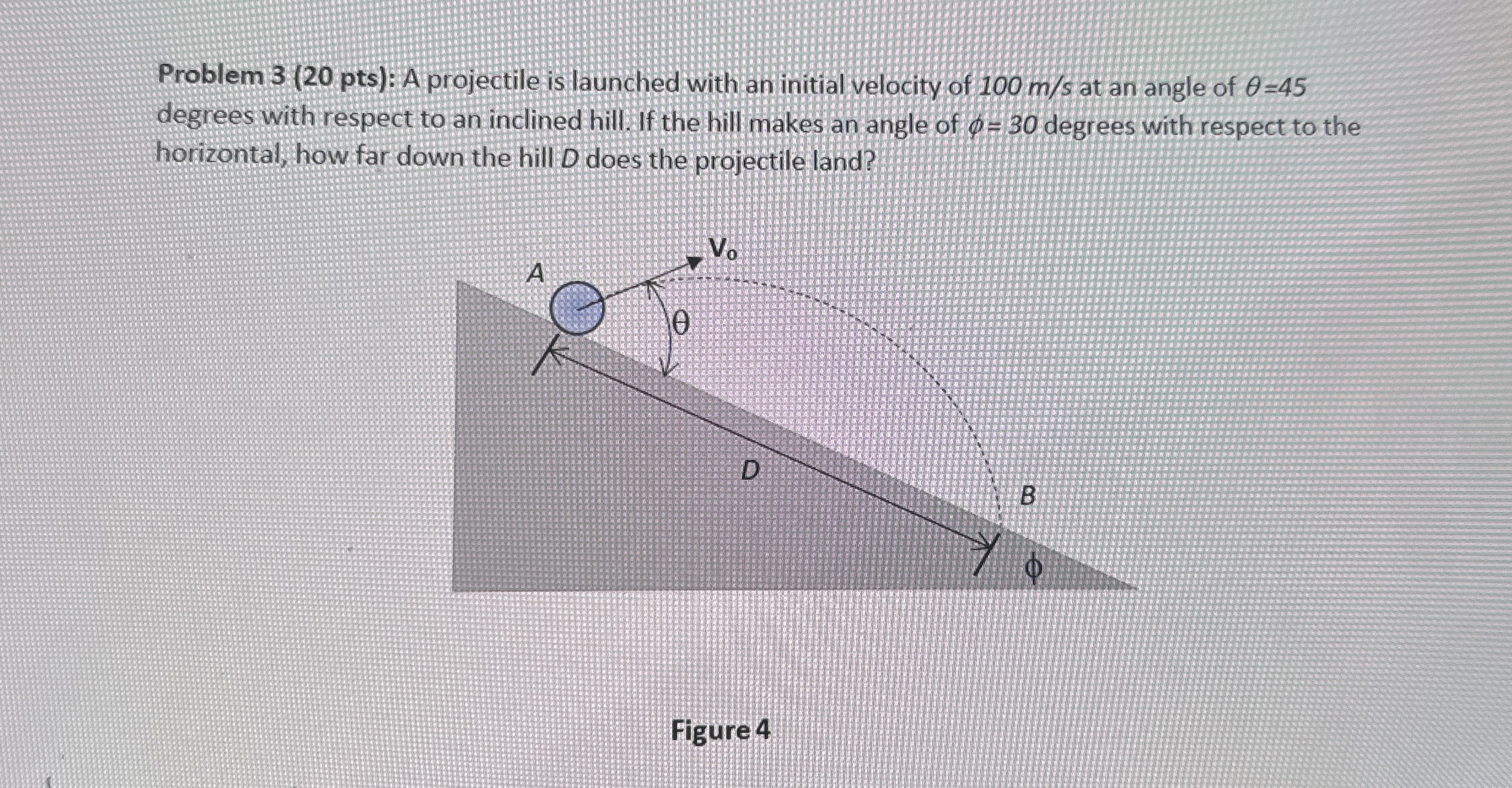 Solved Problem 3(20pts) ﻿: A projectile is launched with an | Chegg.com