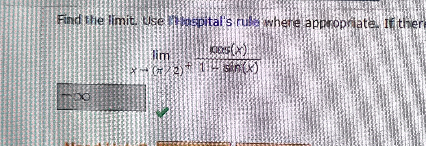 Solved Find the limit. ﻿Use lHospitals rule where | Chegg.com