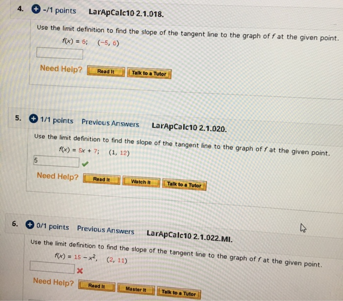 Solved +-/1 points LarApCalc10 2.1.018. 4. Use the limit | Chegg.com