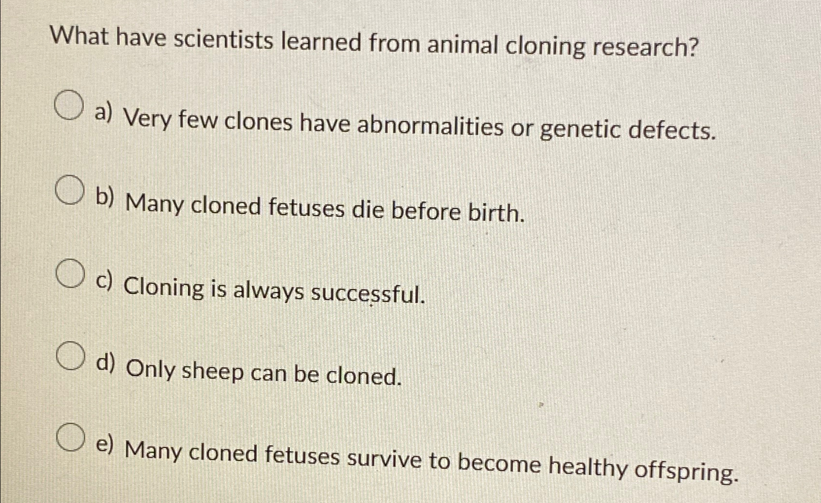 Solved What have scientists learned from animal cloning | Chegg.com