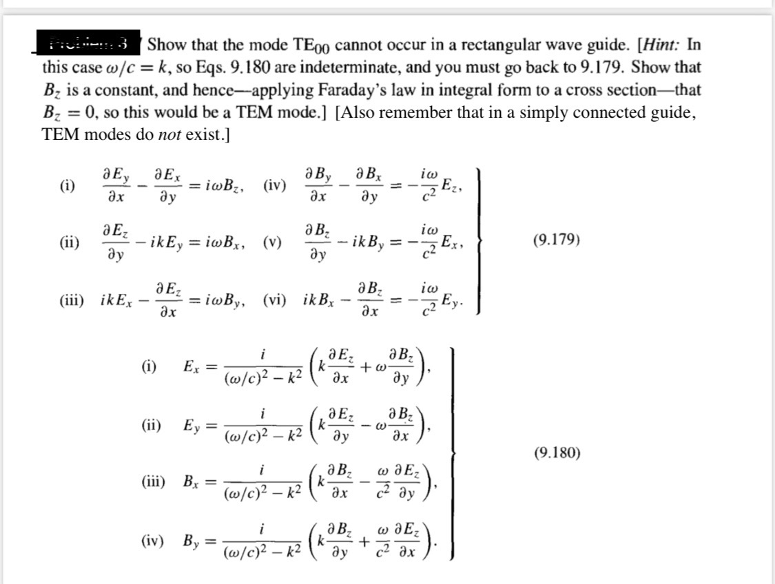 Solved Show that the mode TE00 ﻿cannot occur in a | Chegg.com