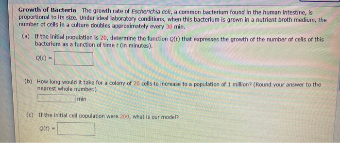 Solved Growth of Bacteria The growth rate of Escherichia | Chegg.com