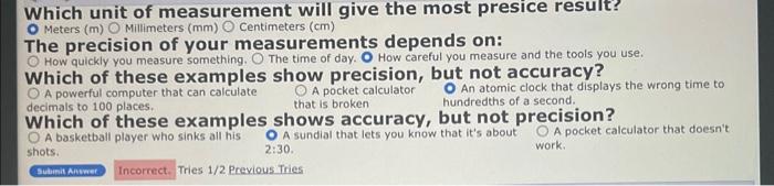 Solved Which unit of measurement will give the most presice | Chegg.com