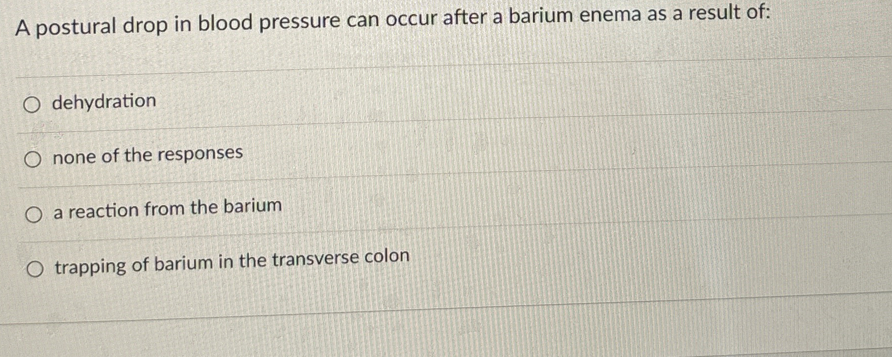 Solved A postural drop in blood pressure can occur after a | Chegg.com