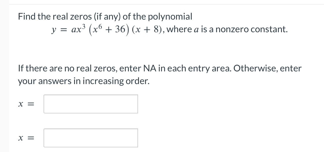 Solved Find the real zeros (if any) ﻿of the | Chegg.com